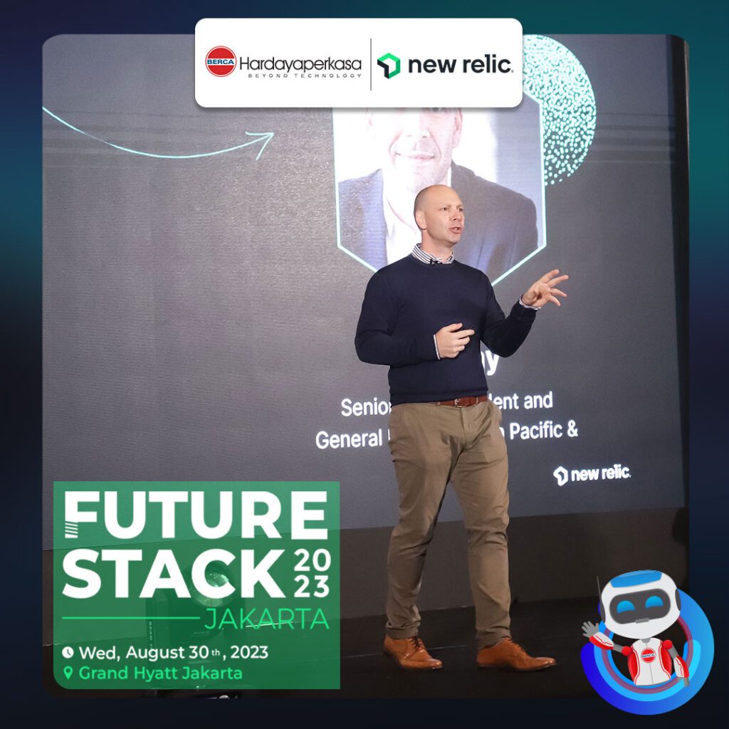 Sukses Hadir di Jakarta, New Relic "FutureStack" Event Bawakan Success Story - Berca Hardayaperkasa
